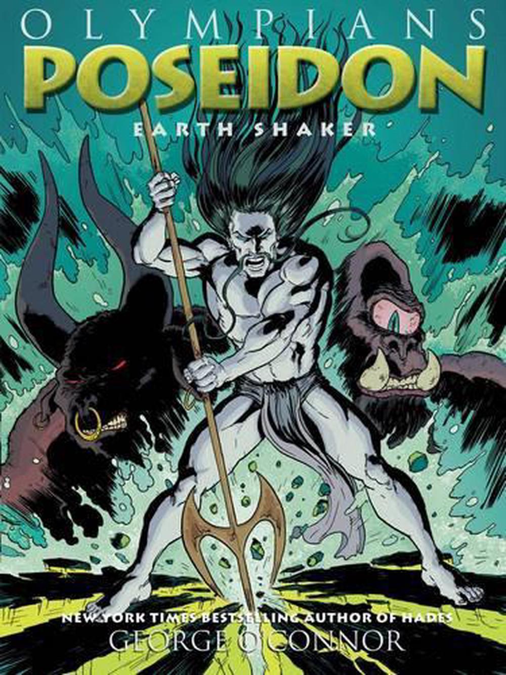 Poseidon: Earth Shaker by George O'Connor, Paperback, 9781596437388 ...
