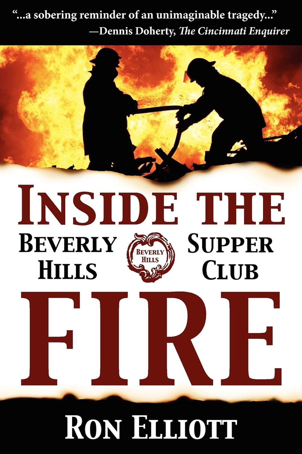 Inside the Beverly Hills Supper Club Fire by Ron Elliott, Paperback ...