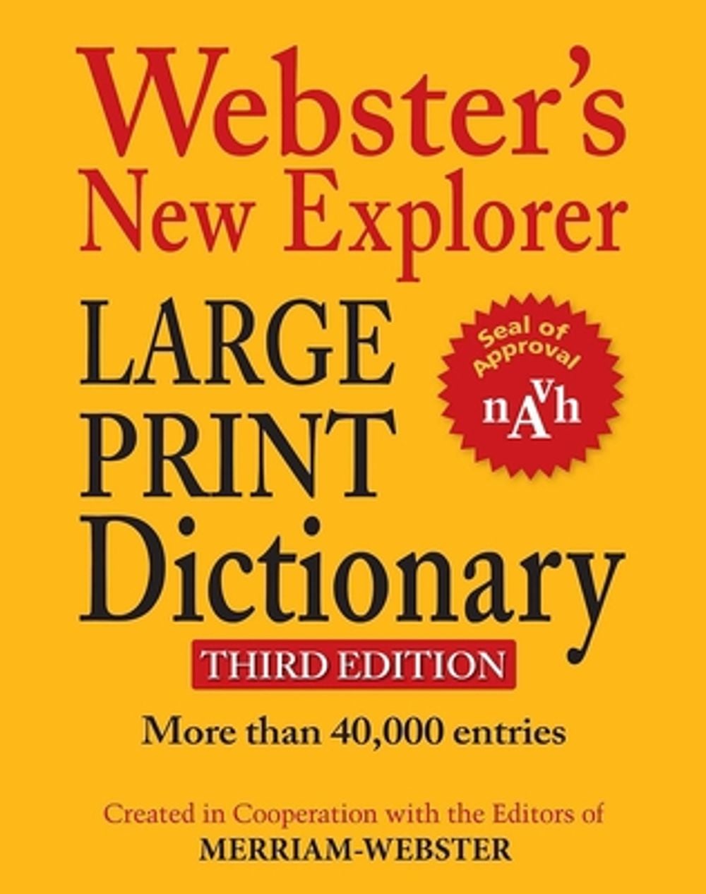 Webster's New Explorer Large Print Dictionary, Third Edition by Merriam ...