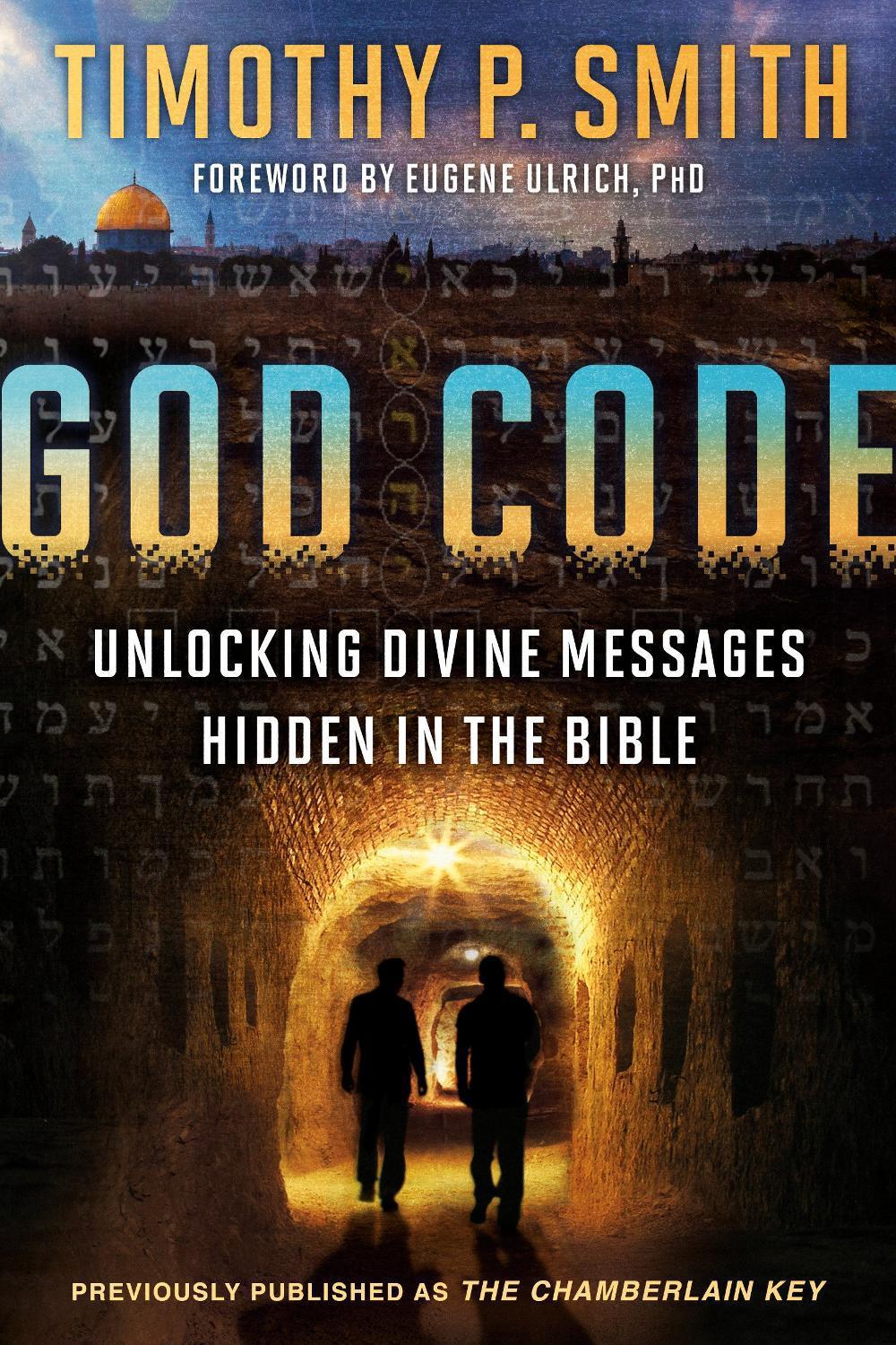 The God Code (Movie Tie-In Edition) Unlocking Divine Messages Hidden in ...
