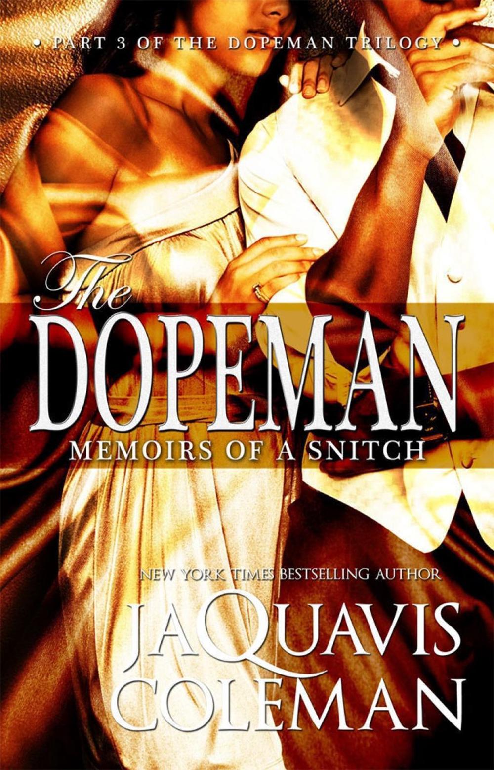 The Dopeman: Memoirs of a Snitch by JaQuavis Coleman, Paperback ...
