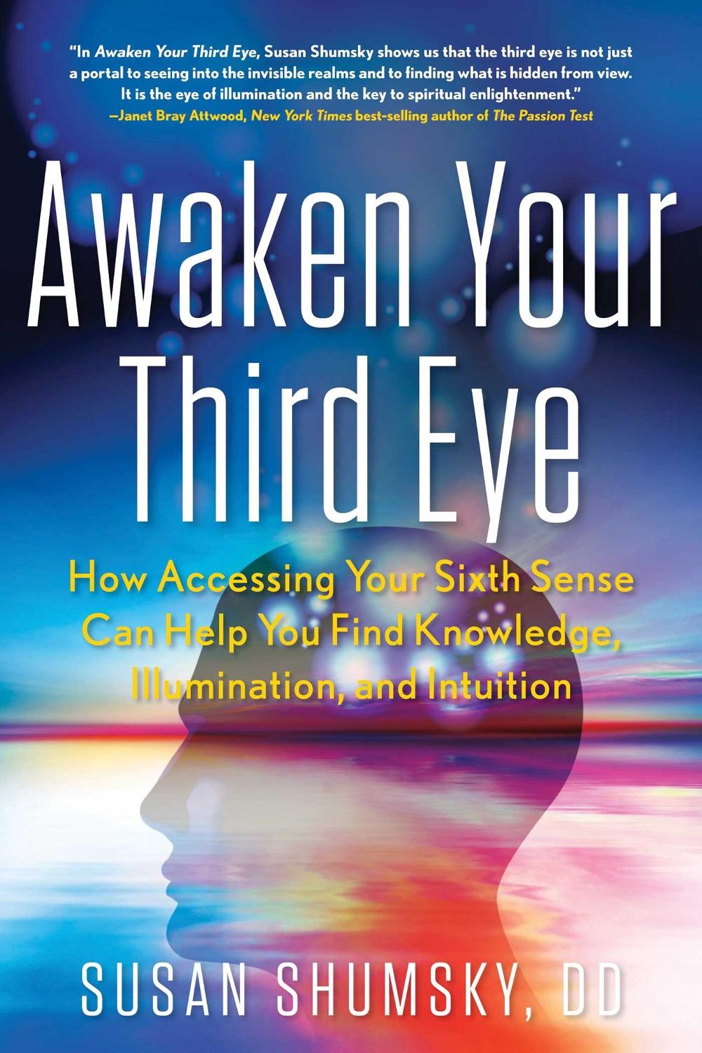 Awaken Your Third Eye by Susan Shumsky, Paperback, 9781601633637 | Buy ...