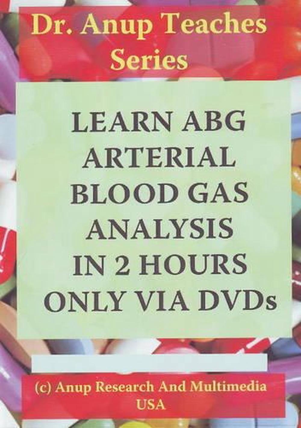 Learn ABG -- Arterial Blood Gas Analysis in 2 Hours Only Via DVDs by Dr ...