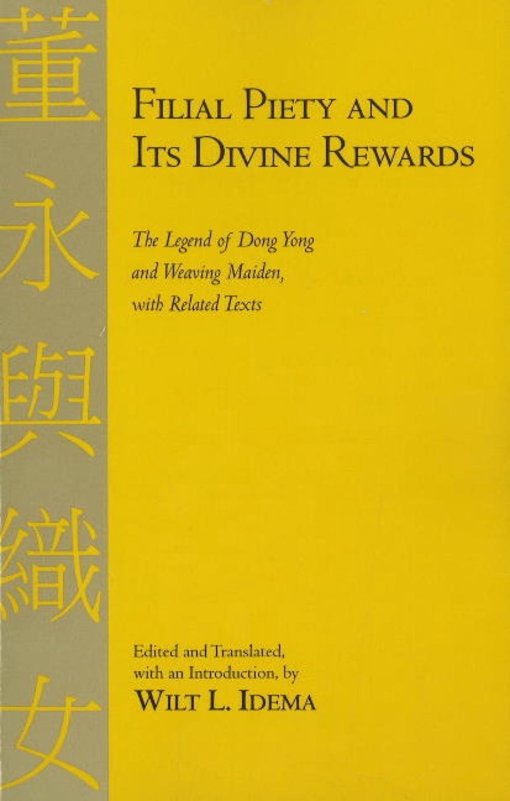 Filial Piety and Its Divine Rewards by Wilt L. Idema, Hardcover ...