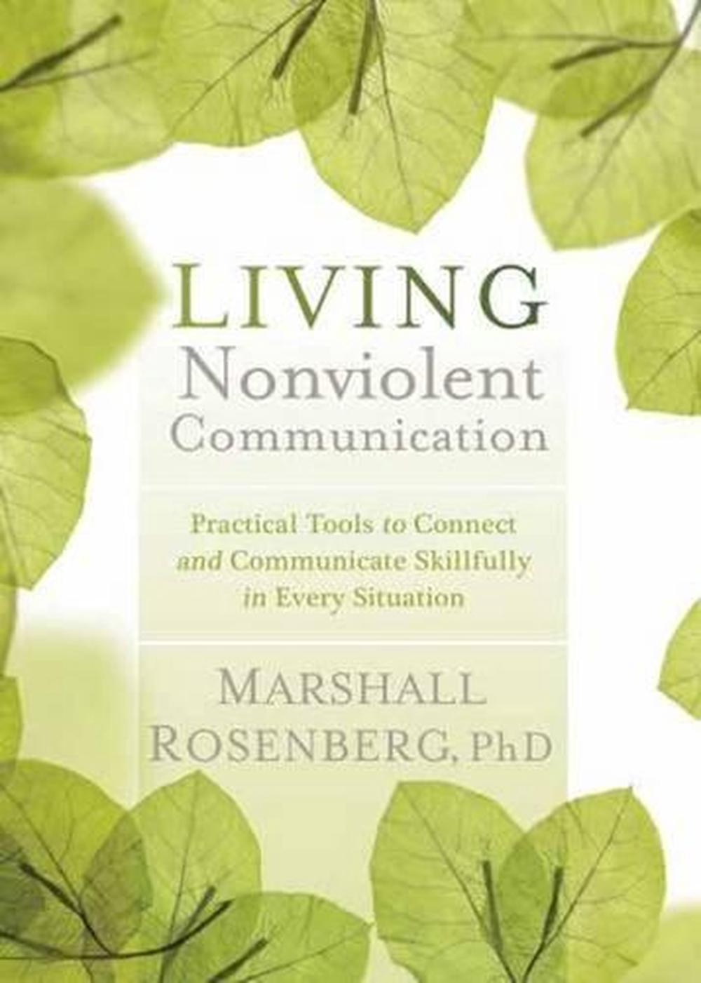 Living Nonviolent Communication by Marshall Rosenberg, Paperback ...