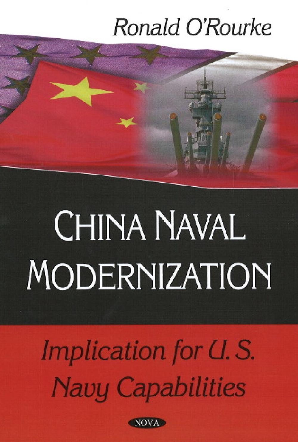 China Naval Modernization by Ronald O'Rourke, Paperback, 9781604567090 ...