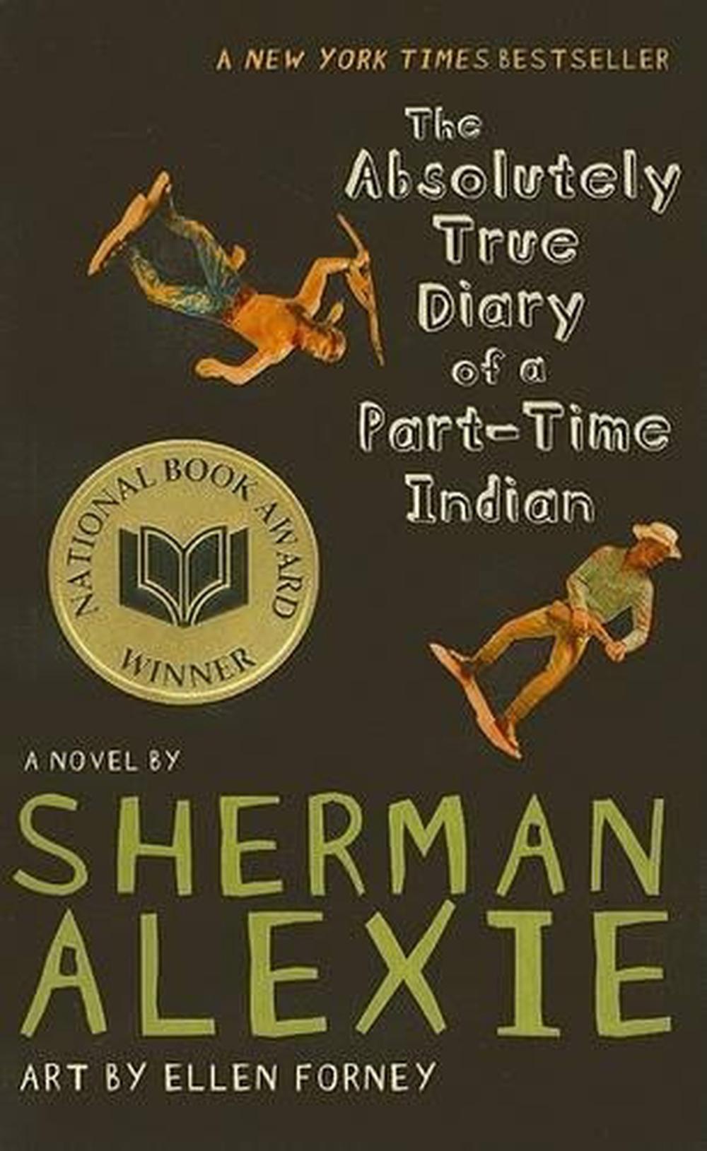 The Absolutely True Diary of a Part-Time Indian by Sherman Alexie ...