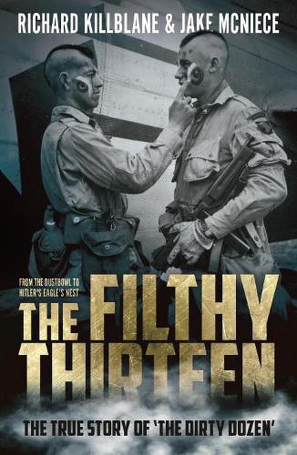 The Filthy Thirteen by Richard Killblane, Paperback, 9781612005942 ...