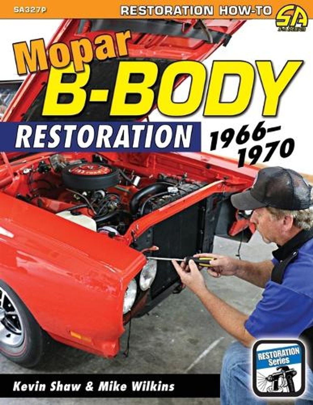 Mopar B-Body Restoration by Kevin Shaw, Paperback, 9781613258958 | Buy ...