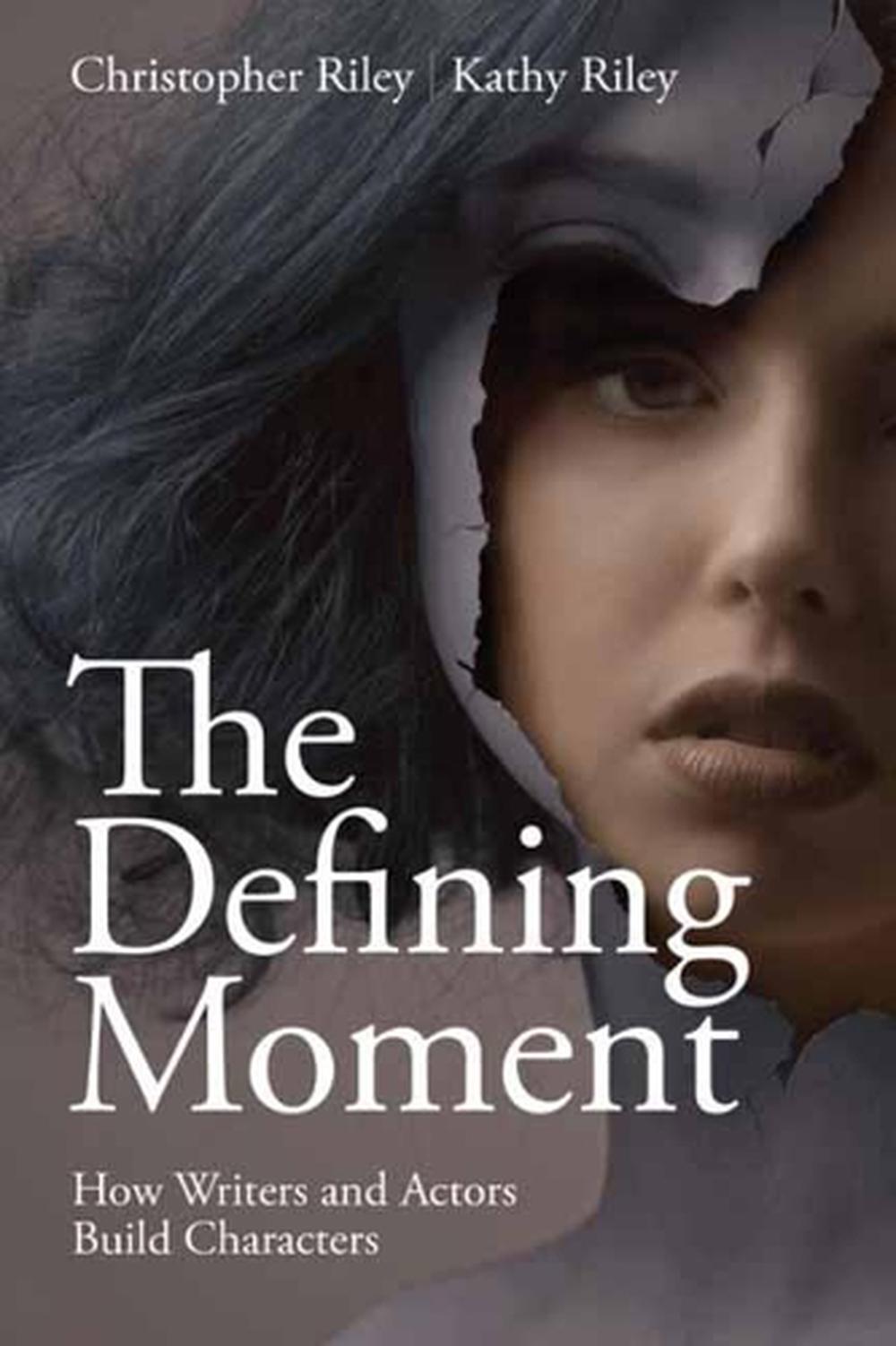 The Defining Moment by Christopher Riley, Paperback, 9781615933372 ...