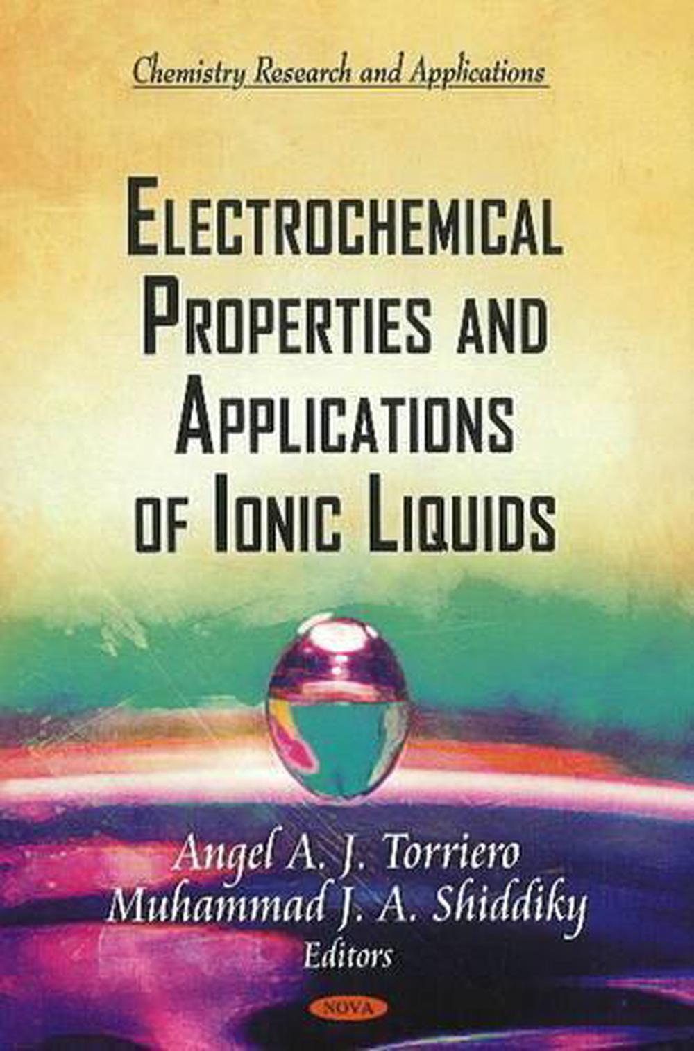 Electrochemical Properties & Applications of Ionic Liquids by Angel A.J ...
