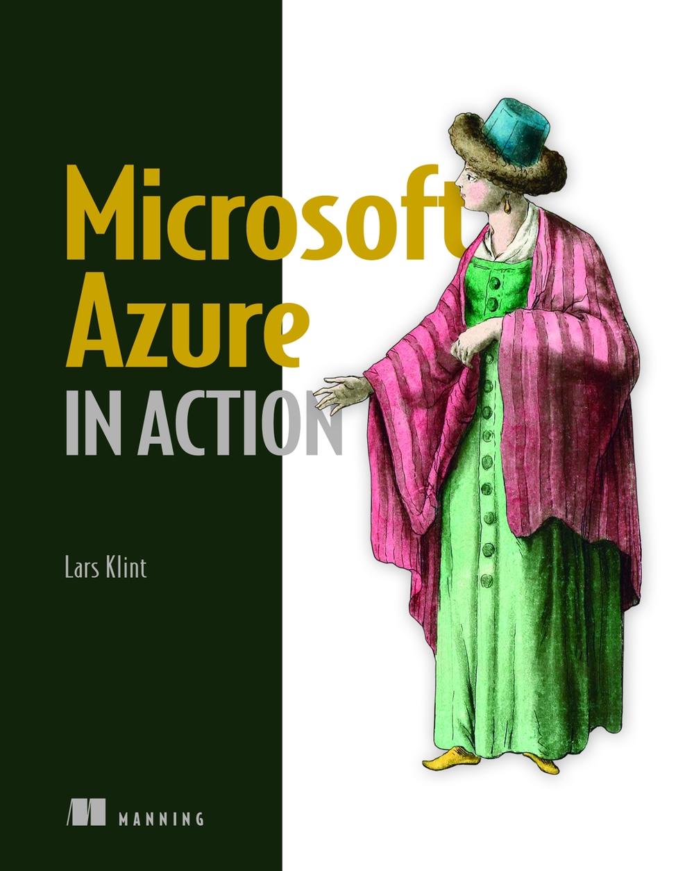 Microsoft Azure in Action by Lars Klint, Hardcover, 9781617299650 | Buy ...