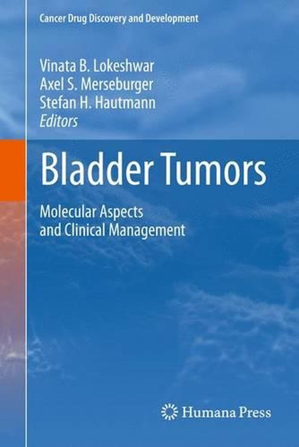 Bladder Tumors: by Vinata B. Lokeshwar, Paperback, 9781617797194 | Buy ...