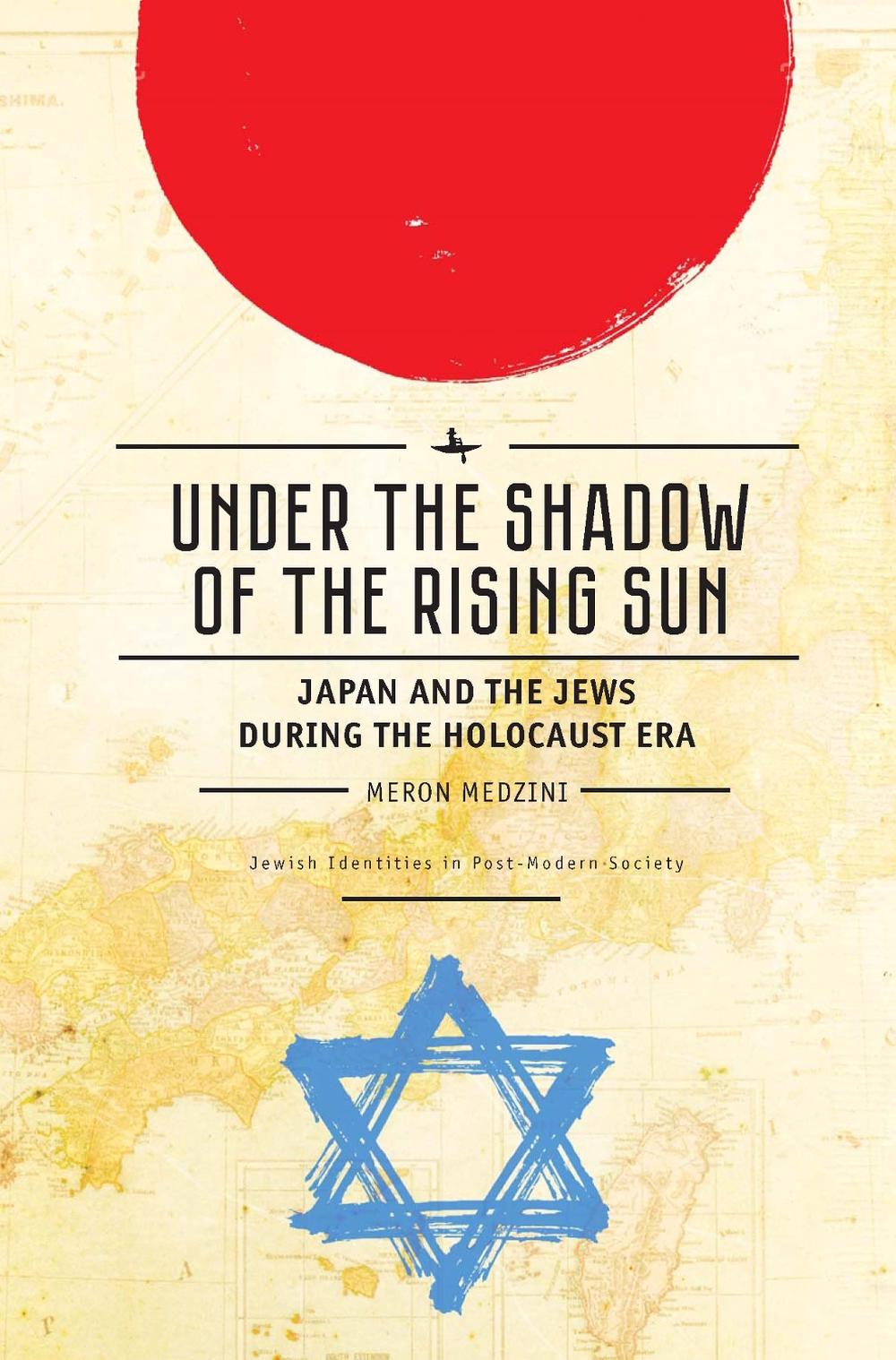 Under the Shadow of the Rising Sun by Meron Medzini, Hardcover ...