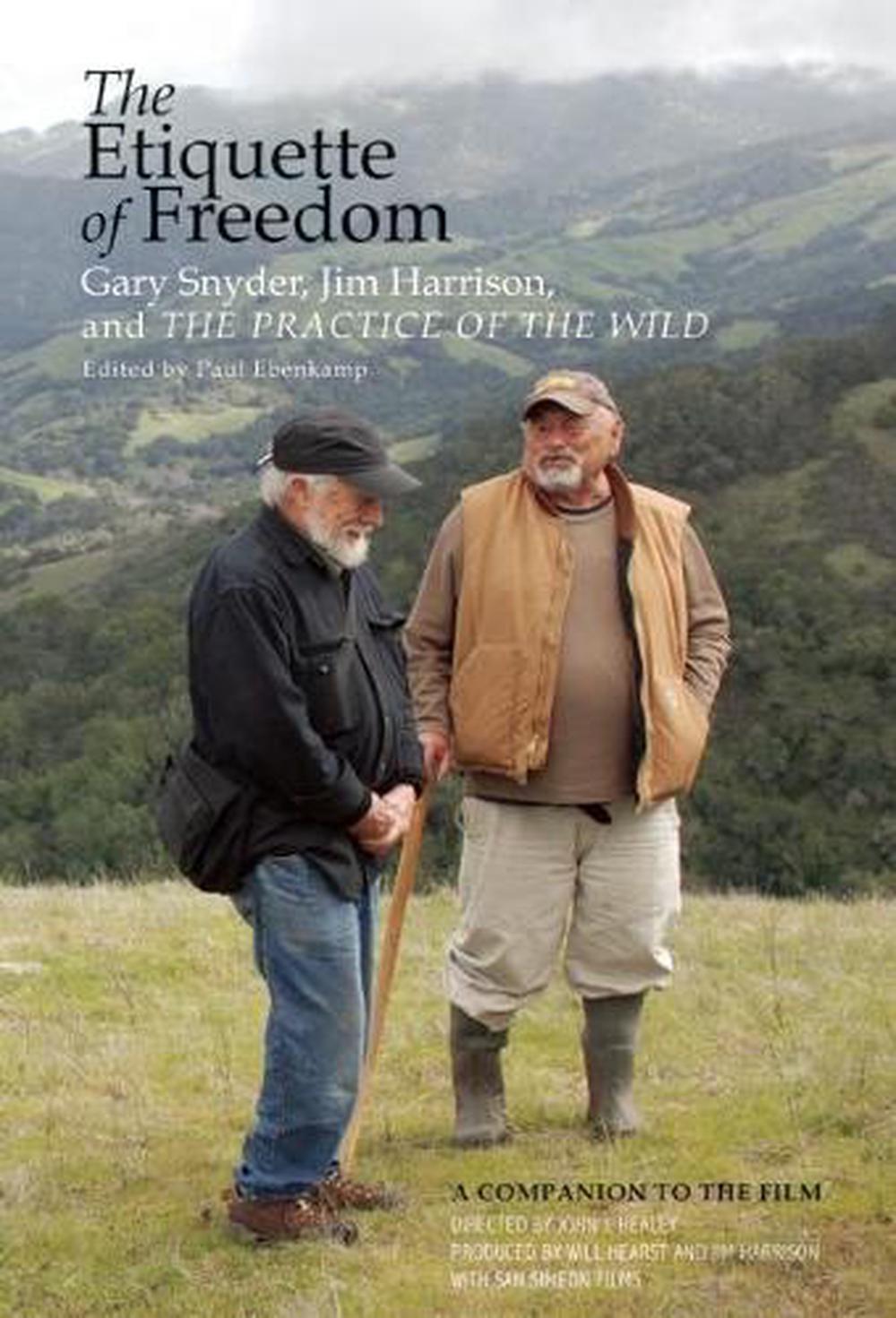 The Etiquette of Freedom by Gary Snyder, Paperback, 9781619027763 | Buy ...