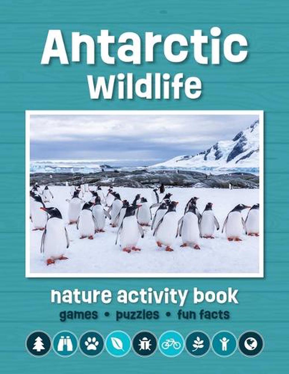 Antarctic Wildlife Nature Activity Book by J.M. Kavanagh, Paperback ...