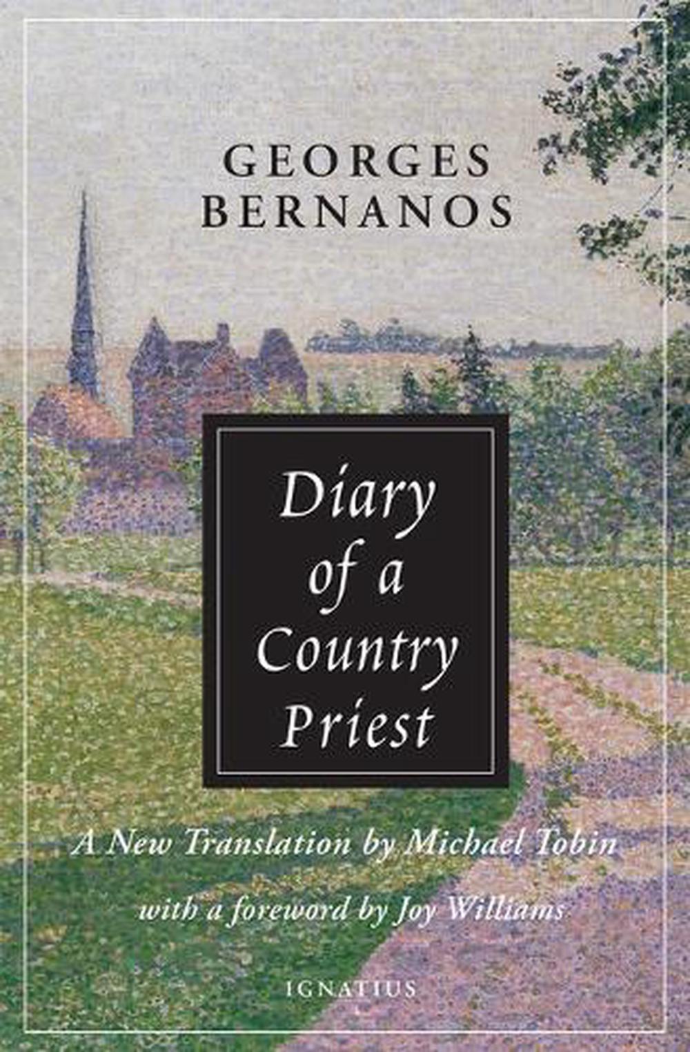 Diary of a Country Priest by George Bernanos, Paperback, 9781621647485 ...