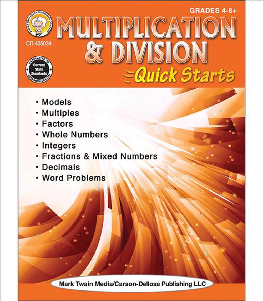 Multiplication & Division Quick Starts Workbook by Mark Twain Media ...