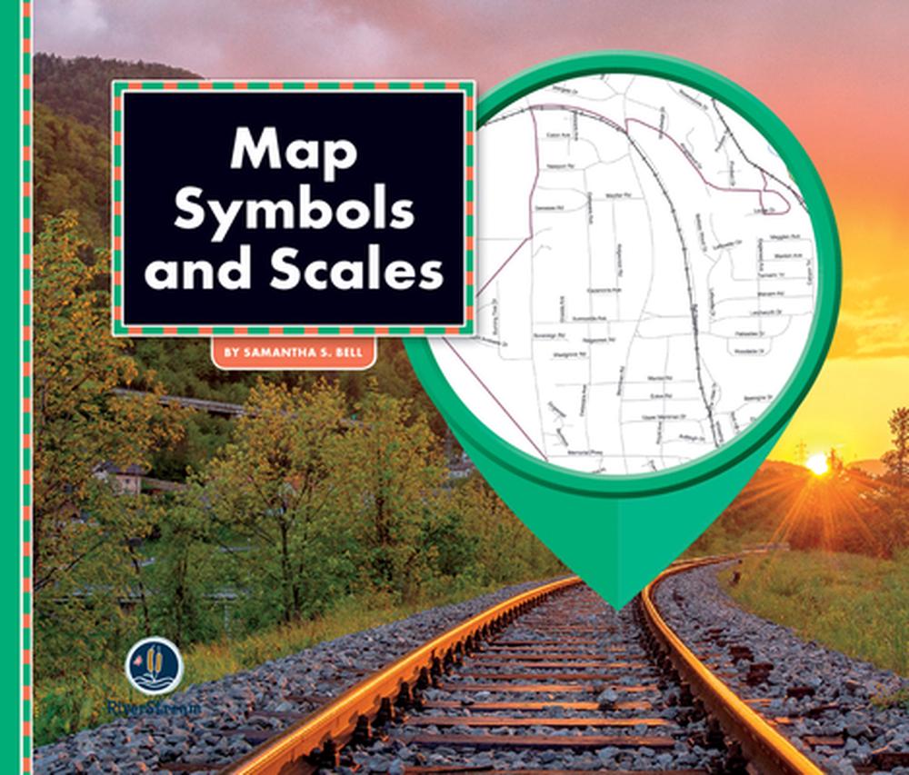 All about Maps: Map Symbols & Scales by Samantha S. Bell, Paperback ...