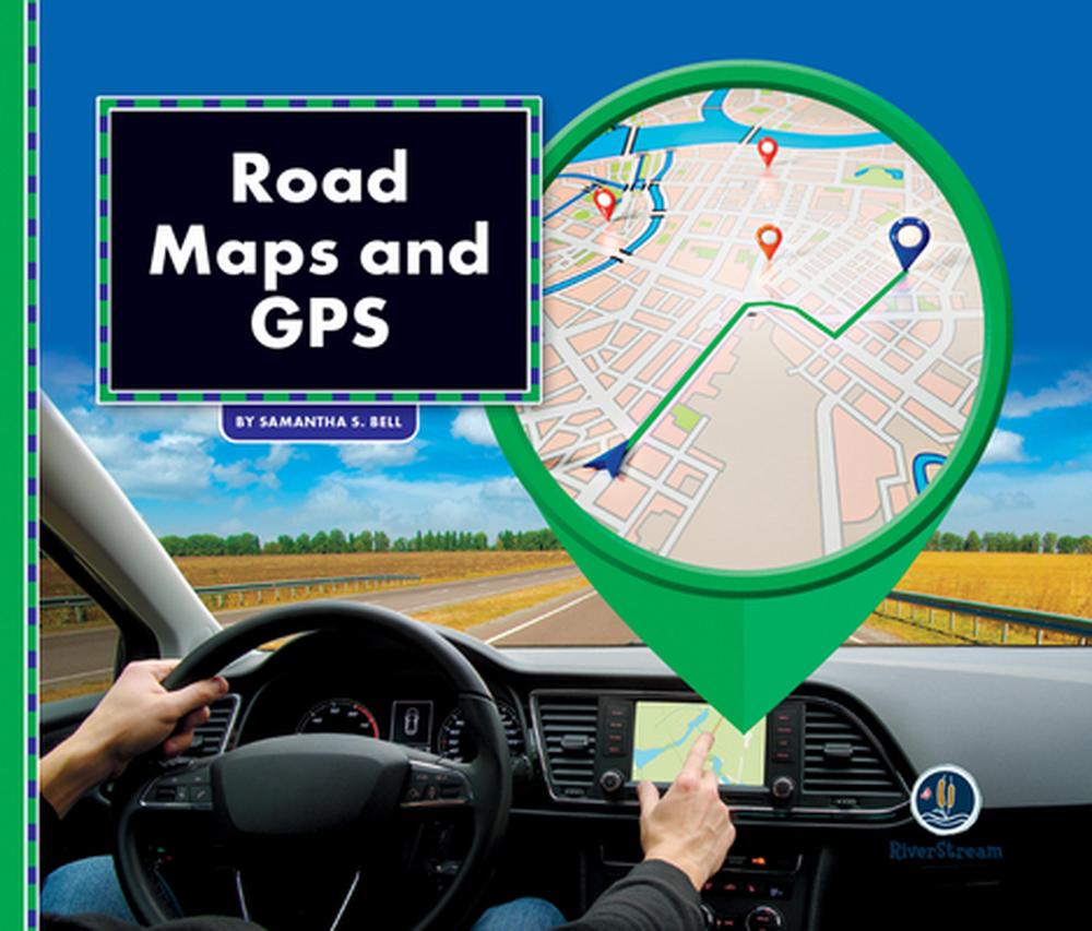 All about Maps: Road Maps & GPS by Samantha S. Bell, Paperback ...