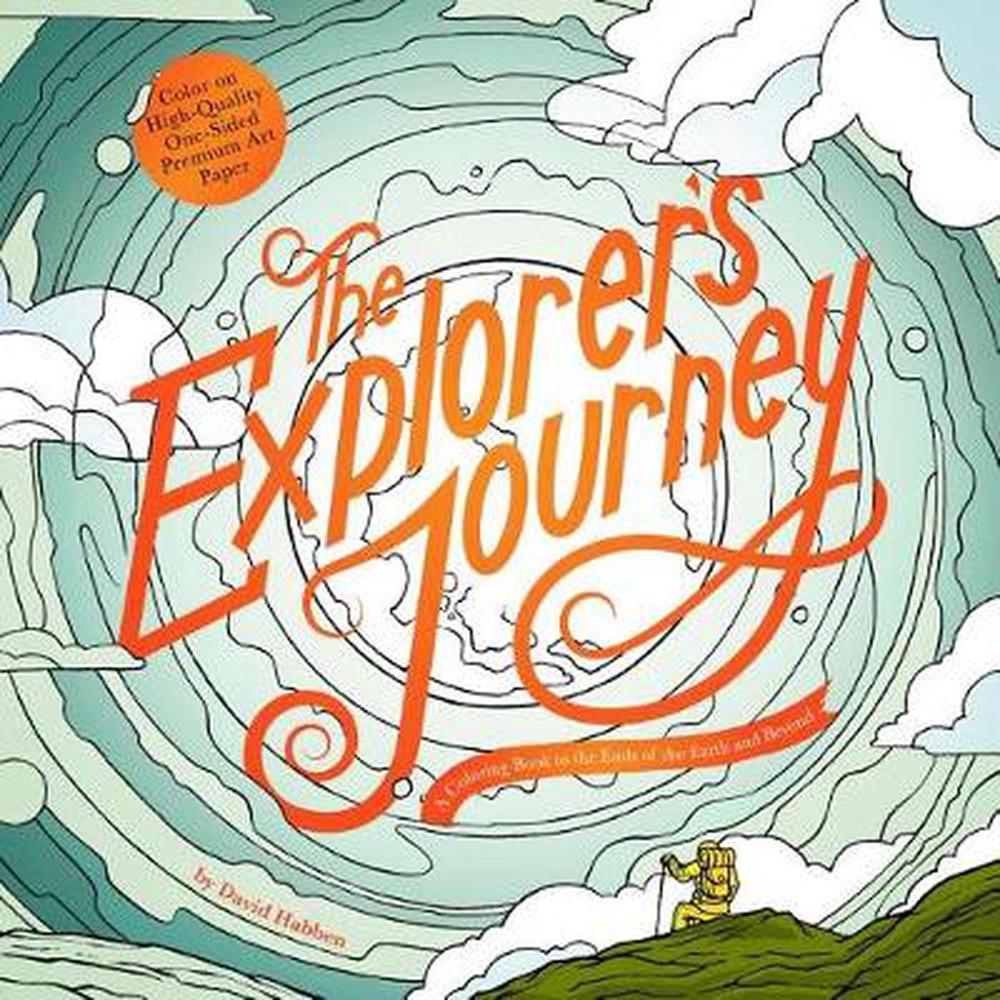 The Explorer'S Journey by David Habben, Paperback, 9781624144639 | Buy ...