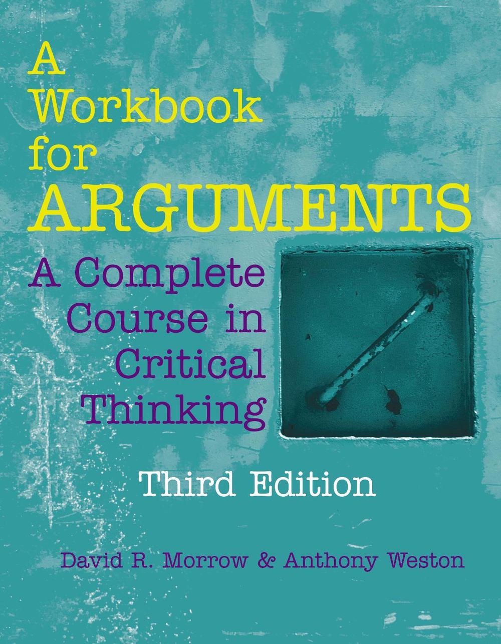 A Workbook for Arguments by David R. Morrow, Paperback, 9781624668333 ...