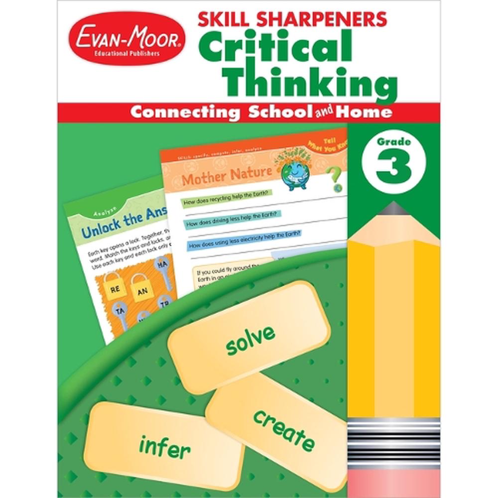 Skill Sharpeners: Critical Thinking, Grade 3 Workbook by Evan-Moor ...
