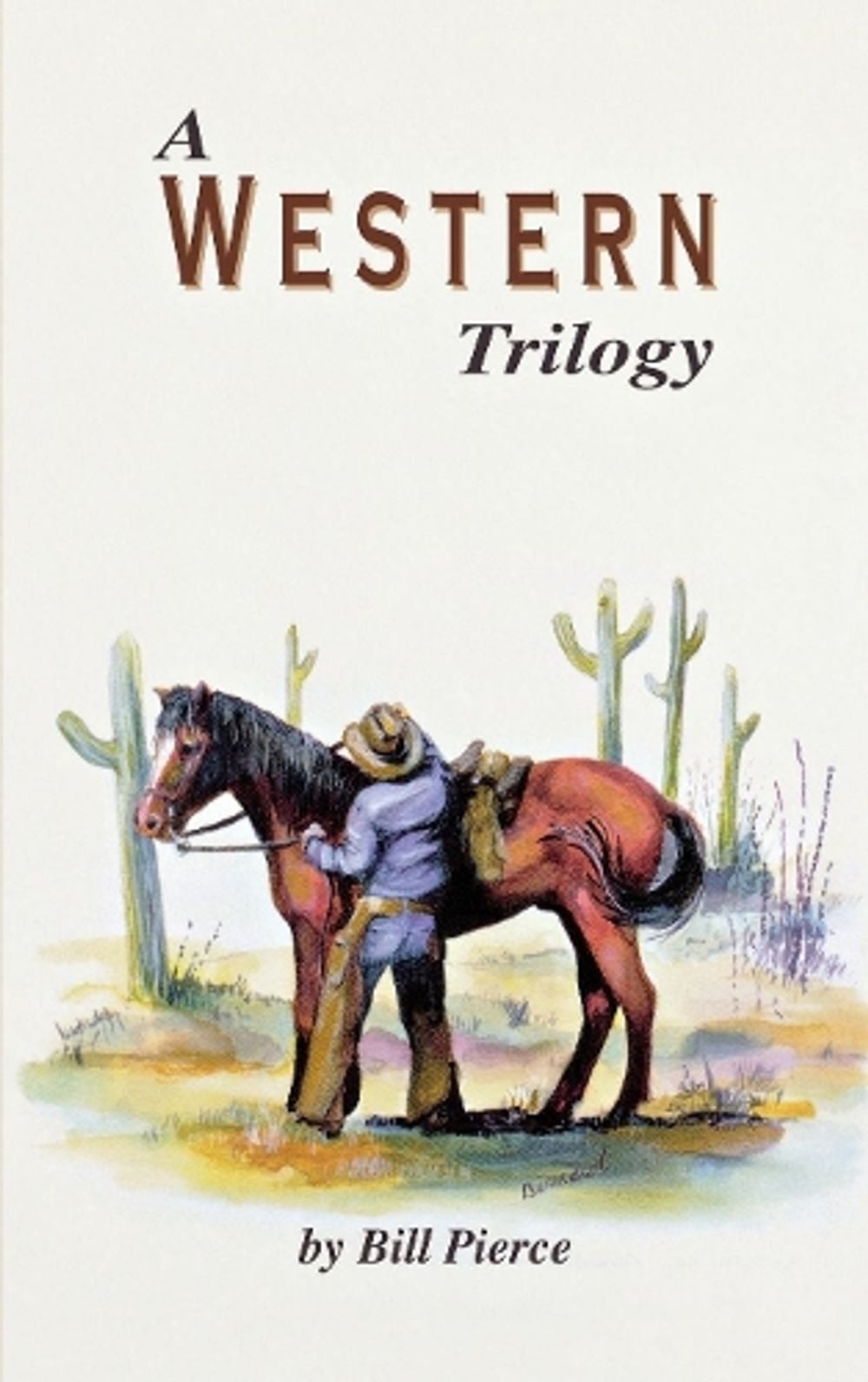 A Western Trilogy by Bill Pierce, Paperback, 9781630269333 | Buy online ...