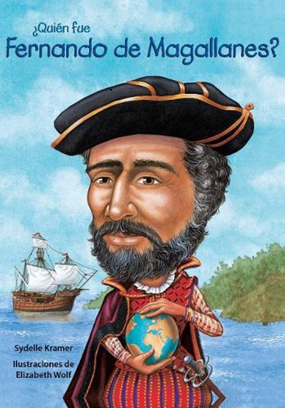 Quin Fue Fernando de Magallanes? / Who Was Ferdinand Magellan? (Spanish ...