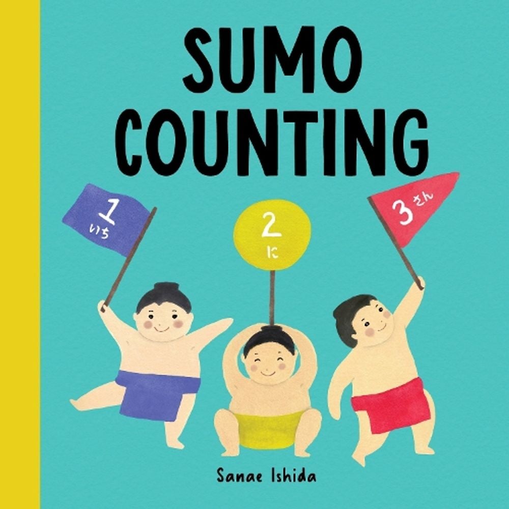 Sumo Counting by Sanae Ishida, Board Book, 9781632173126 | Buy online ...