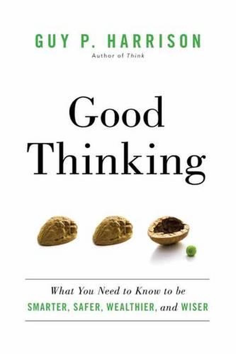 Good Thinking by Guy P. Harrison, Paperback, 9781633880641 | Buy online at The Nile