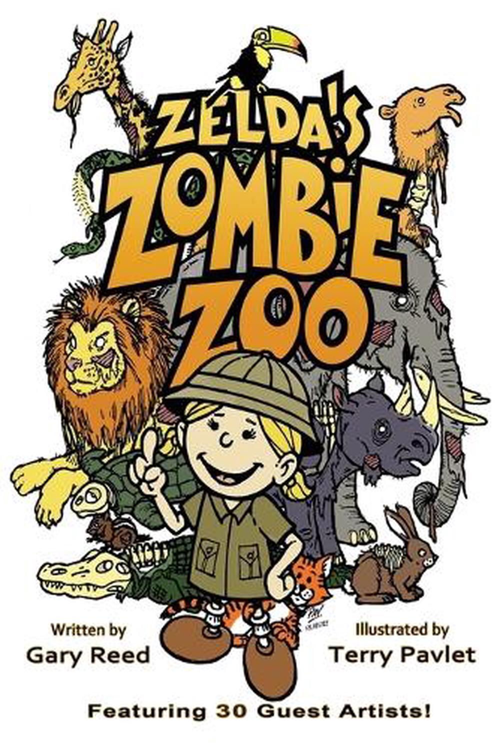 Zelda S Zombie Zoo By Gary Reed Paperback 9781635298451 Buy Online