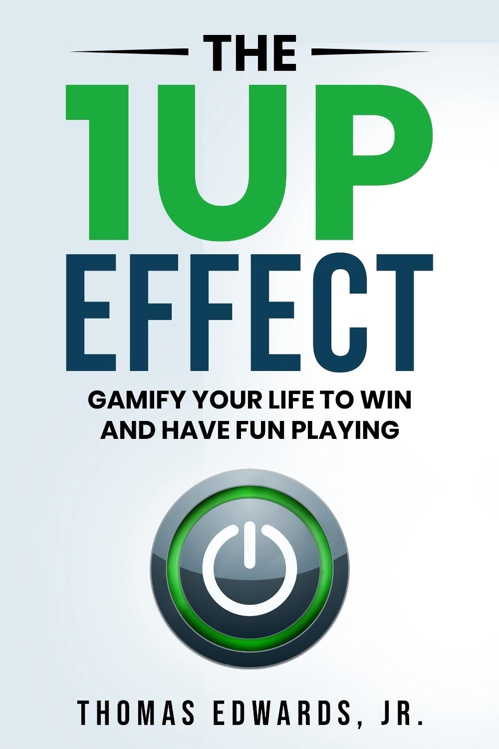 The 1up Effect by Thomas Edwards, Paperback, 9781636989396 | Buy online ...