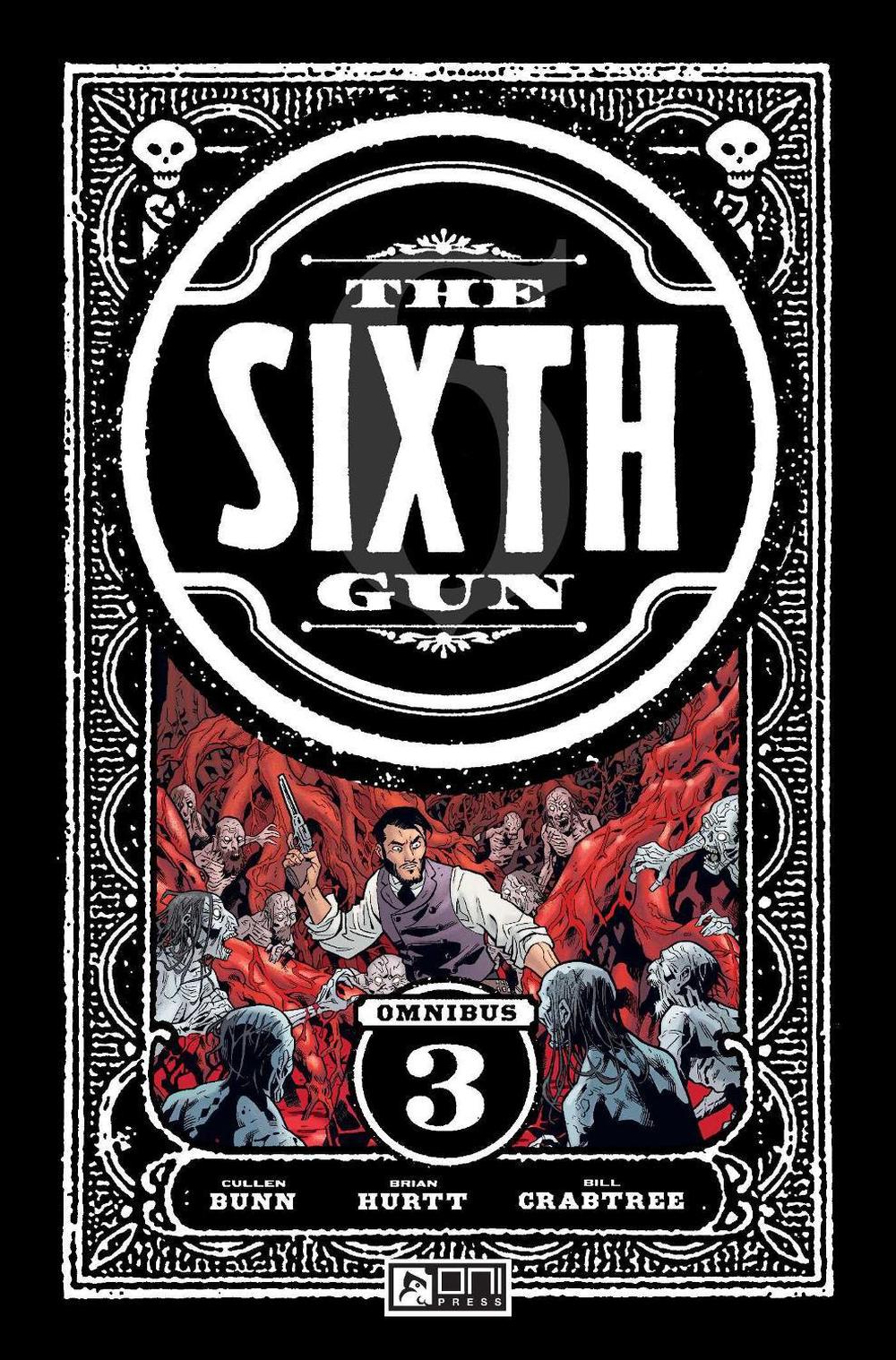 The Sixth Gun Omnibus Vol. 3 by Cullen Bunn, Paperback, 9781637153024 ...