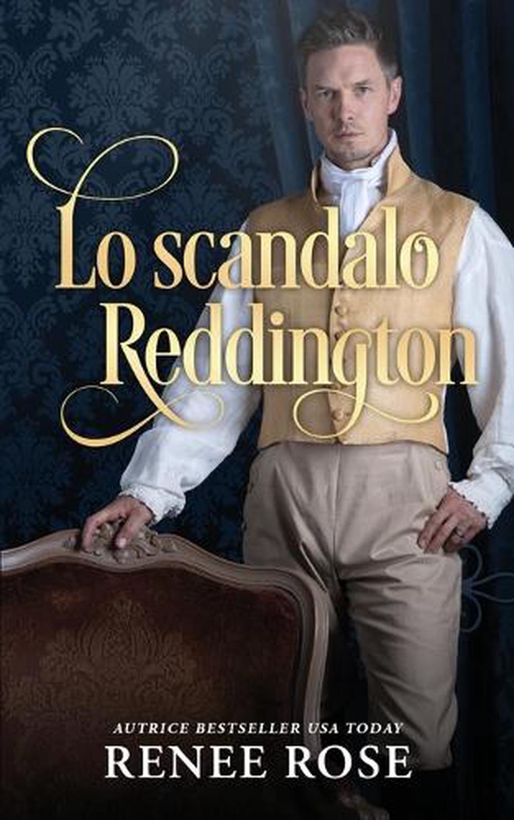 Lo scandalo Reddington by Renee Rose, Paperback, 9781637205549 | Buy ...