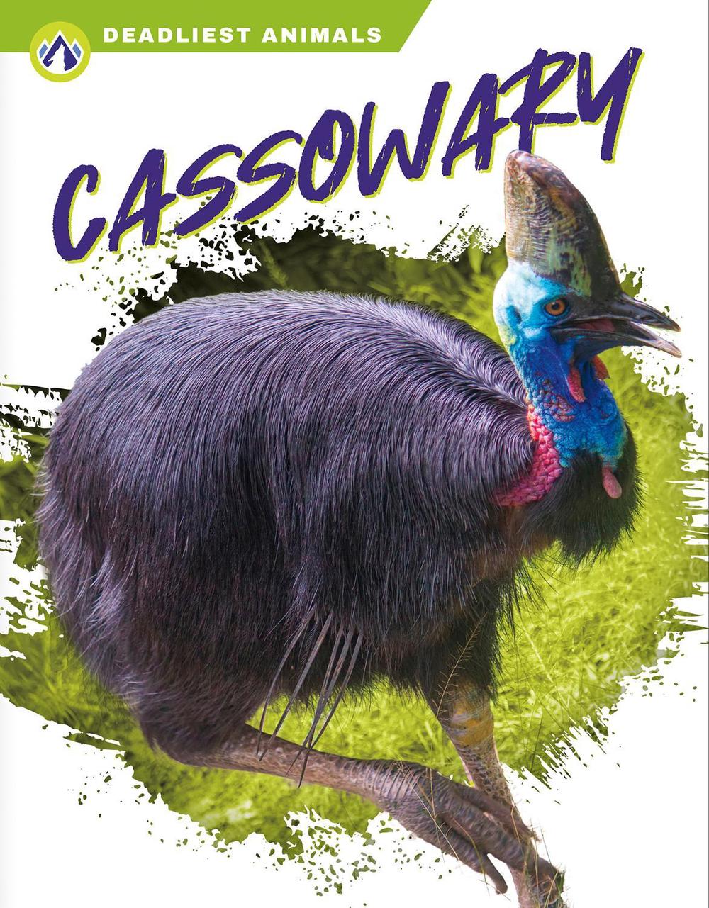 Deadliest Animals: Cassowary by Connor Stratton, Hardcover ...