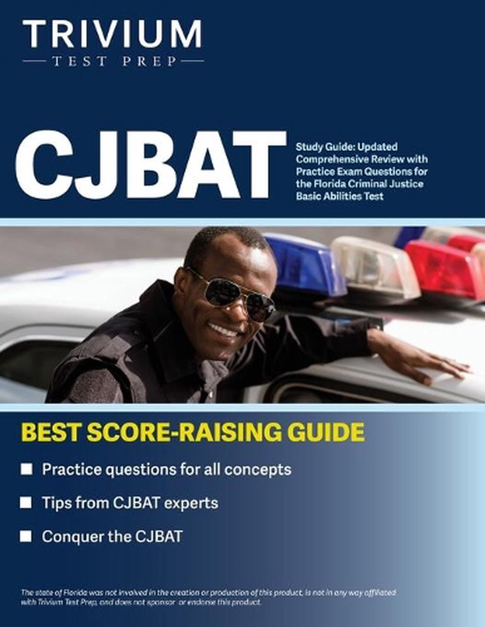 CJBAT Study Guide Updated Comprehensive Review With Practice Exam 