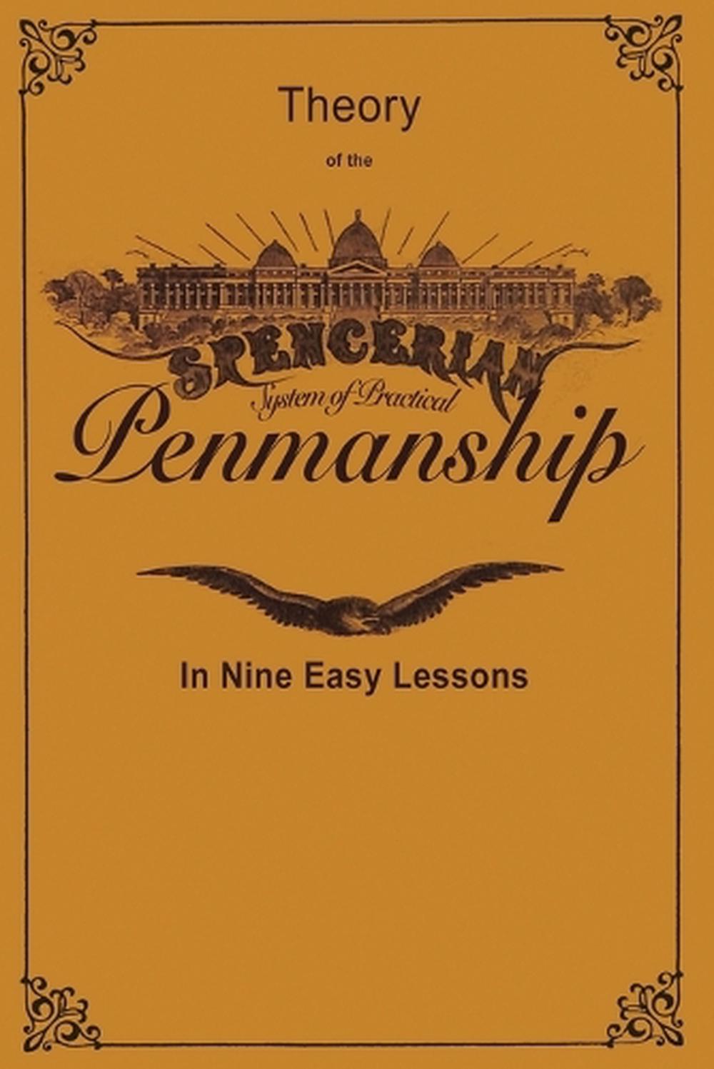 Spencerian Penmanship (Theory Book) by Platt Rogers Spencer, Paperback ...