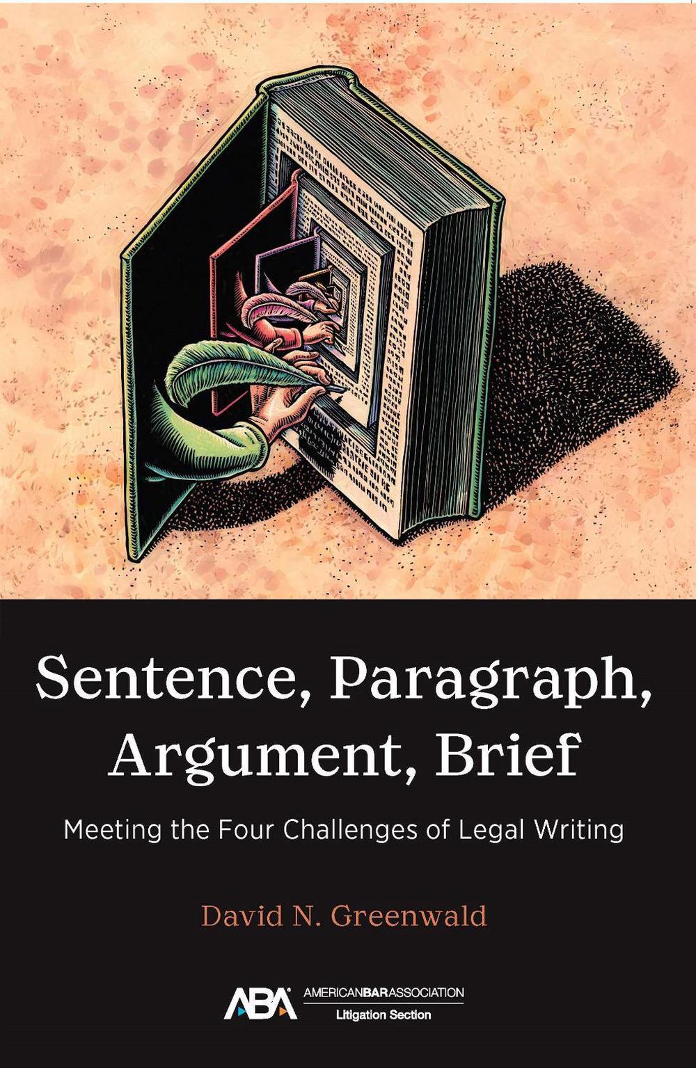 Sentence, Paragraph, Argument, Brief by David N. Greenwald, Paperback ...