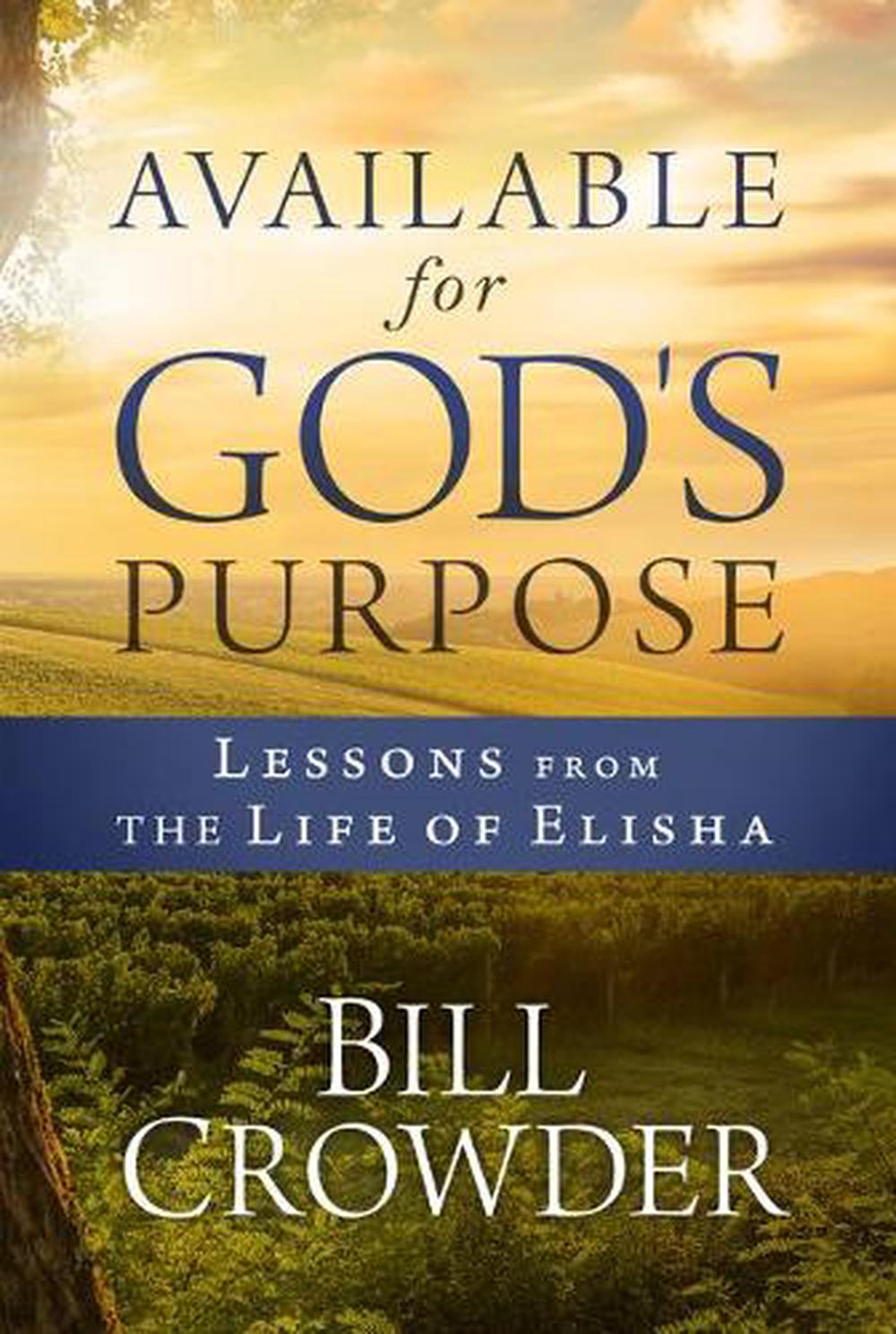 Available for God's Purpose by Bill Crowder, Paperback, 9781640700864 ...