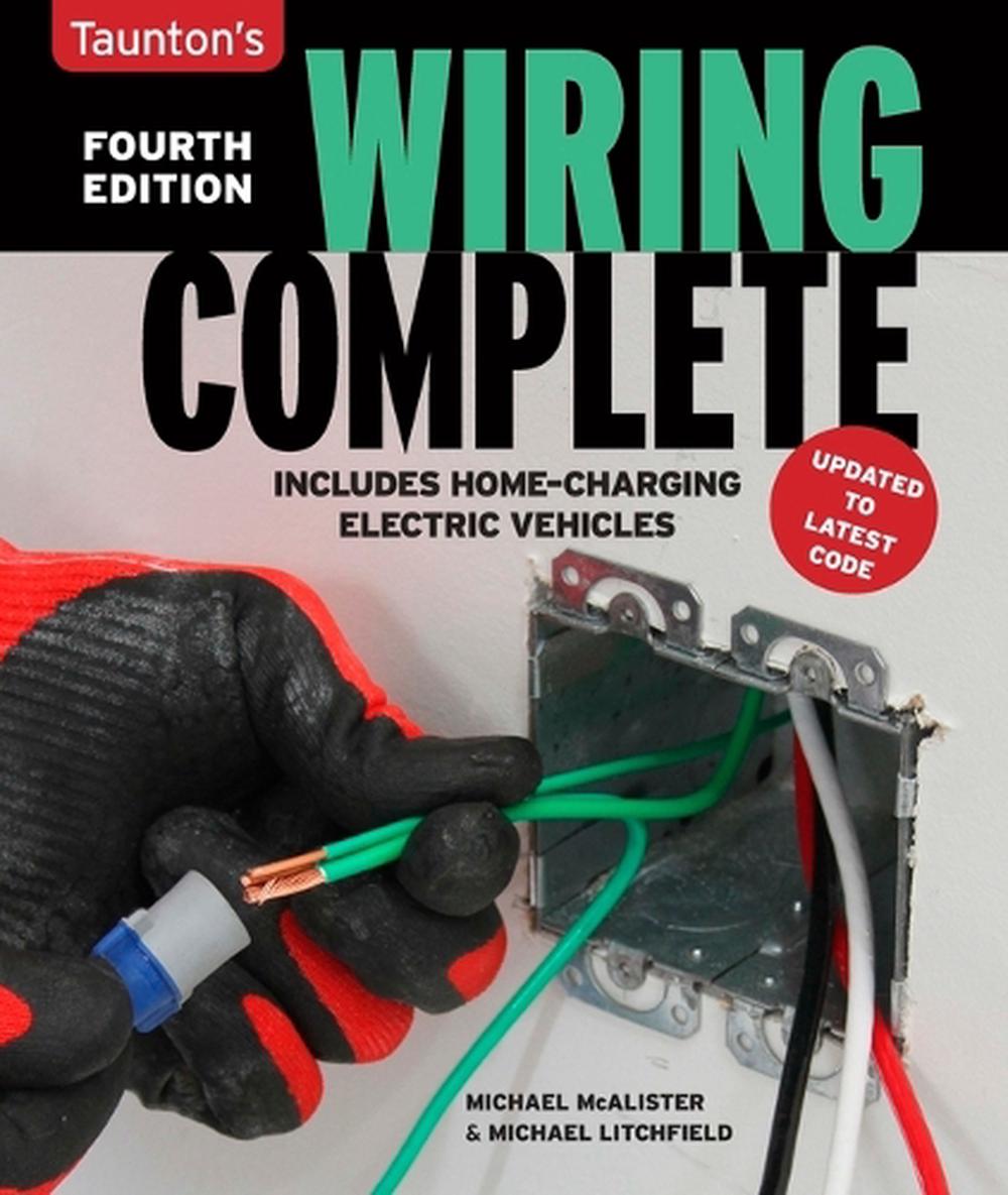 Wiring Complete 4th Edition by Michael McAlister, Paperback ...