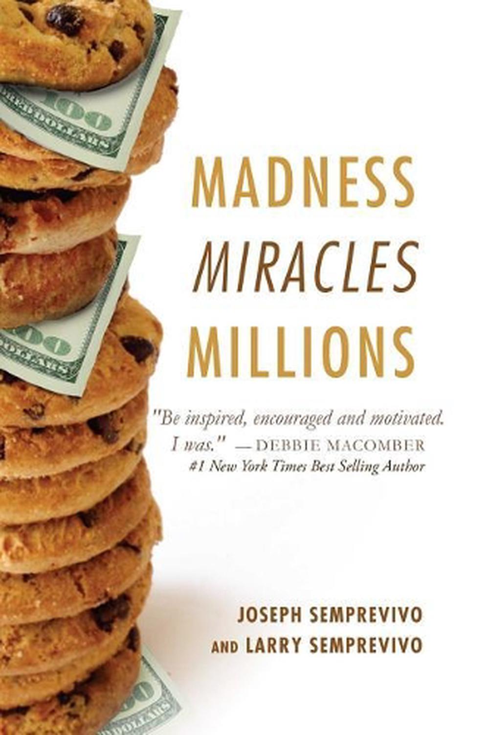 Madness, Miracles, Millions by Joseph Semprevivo, Paperback ...