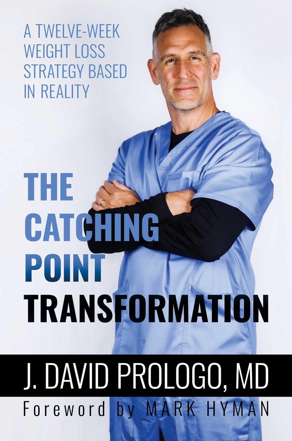 The Catching Point Transformation by J. David Prologo, Hardcover ...