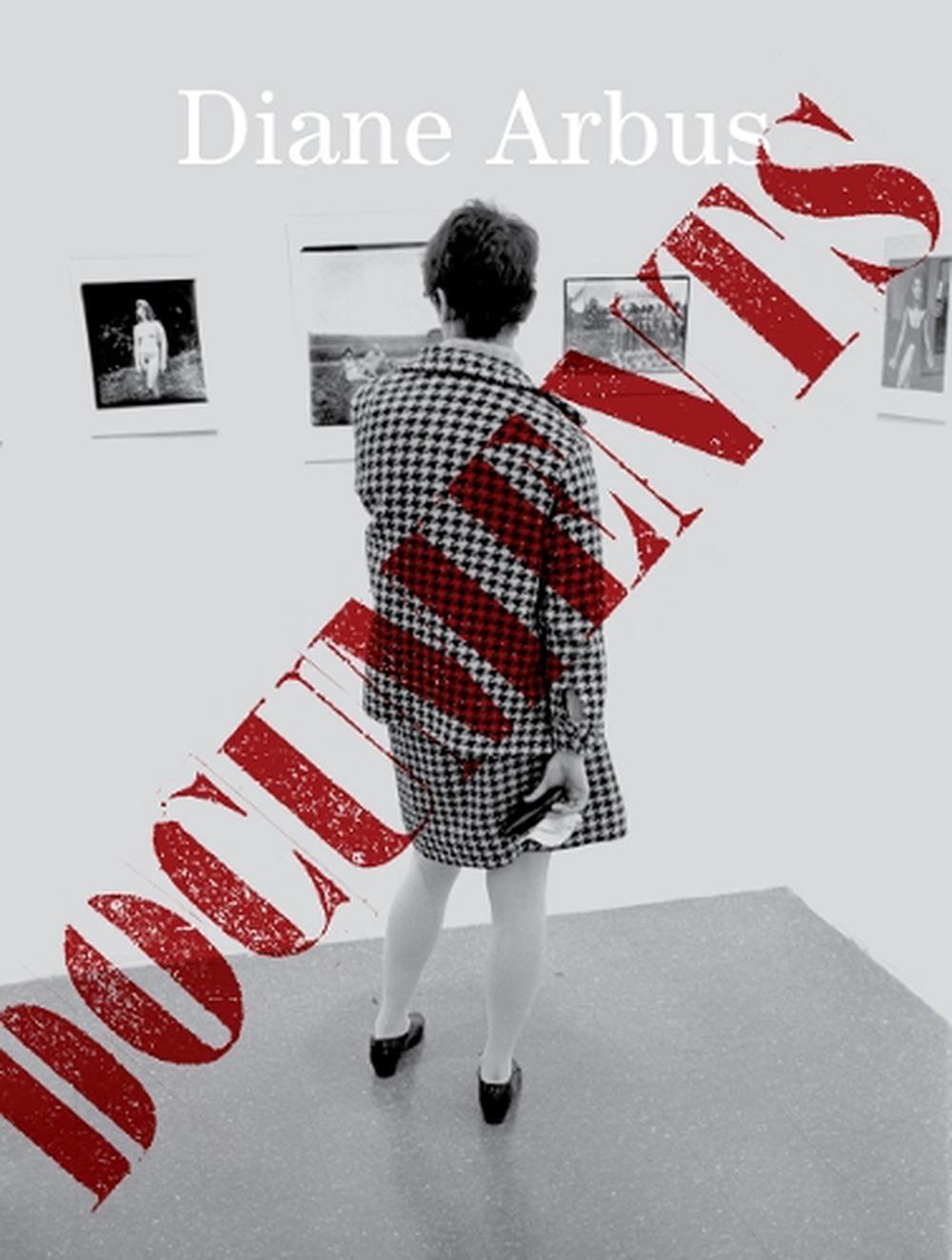 Diane Arbus Documents by Diane Arbus, Hardcover, 9781644230657 | Buy online at The Nile
