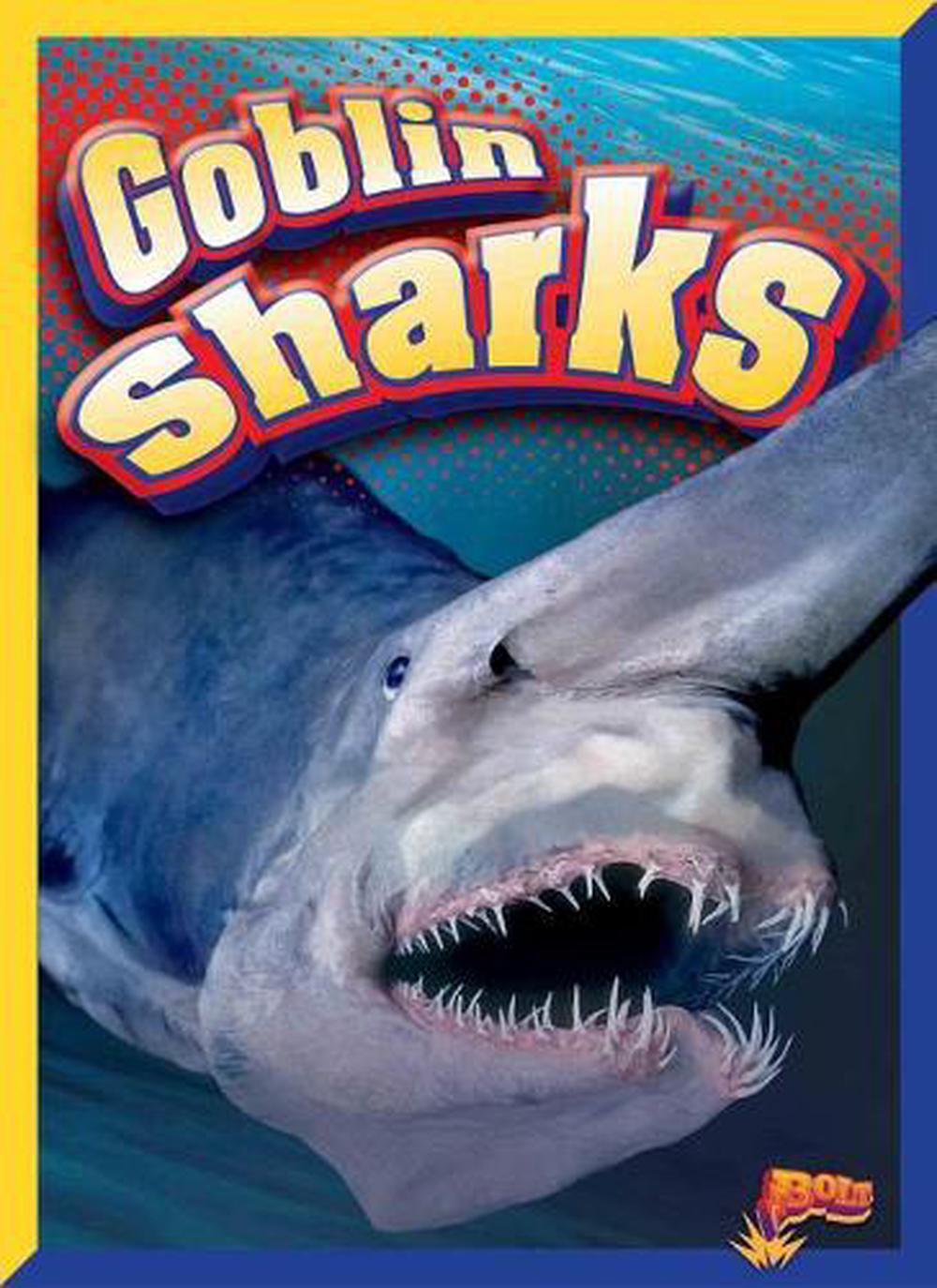 Goblin Sharks by Christine Thomas Alderman, Paperback, 9781644660478 ...