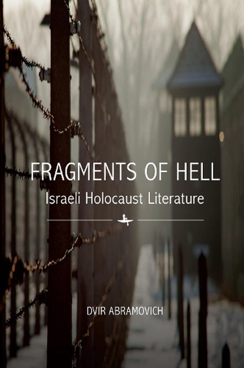 Fragments of Hell by Dvir Abramovich, Hardcover, 9781644690048 | Buy ...