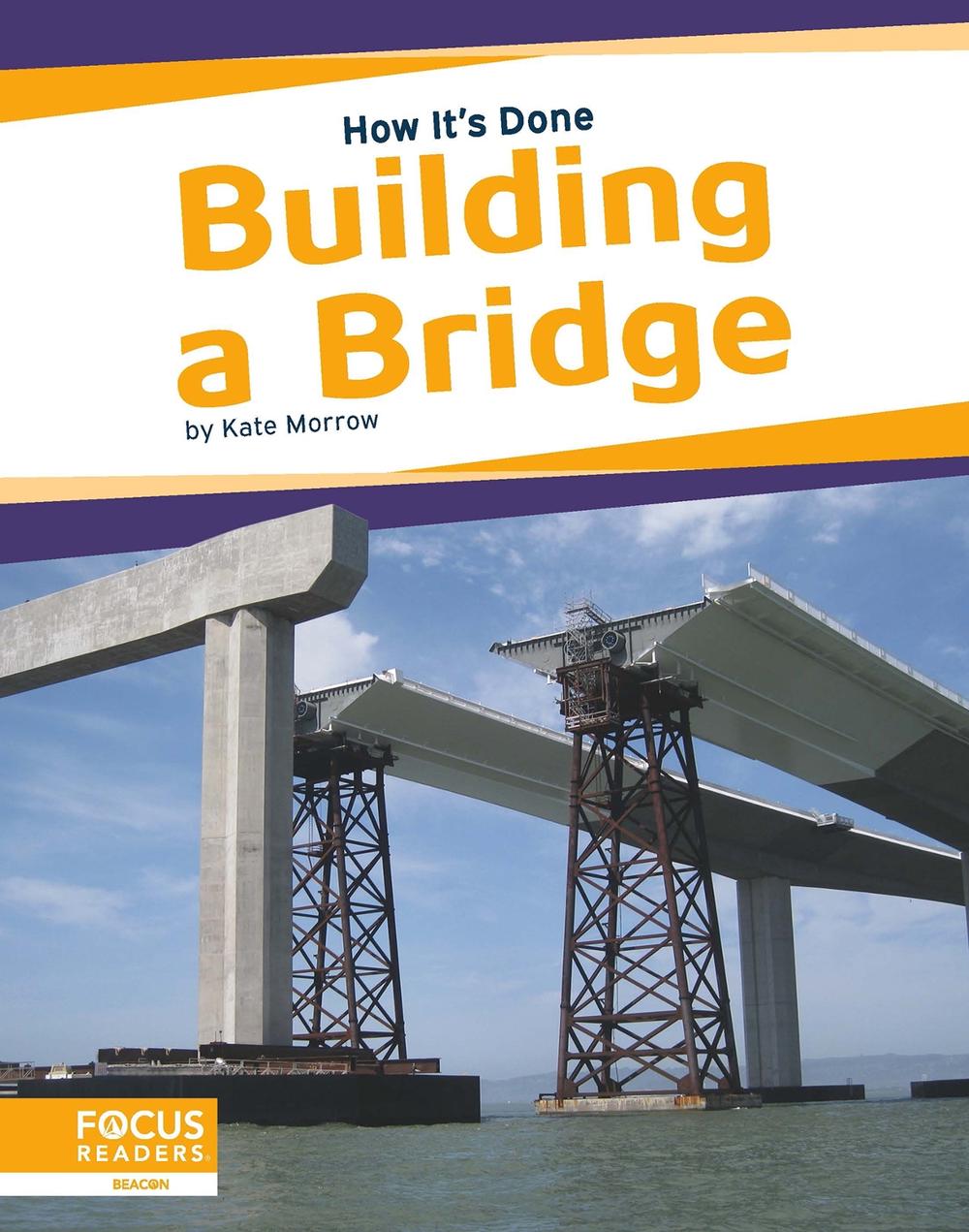 Building a Bridge by Kate Morrow, Paperback, 9781644931134 | Buy online ...