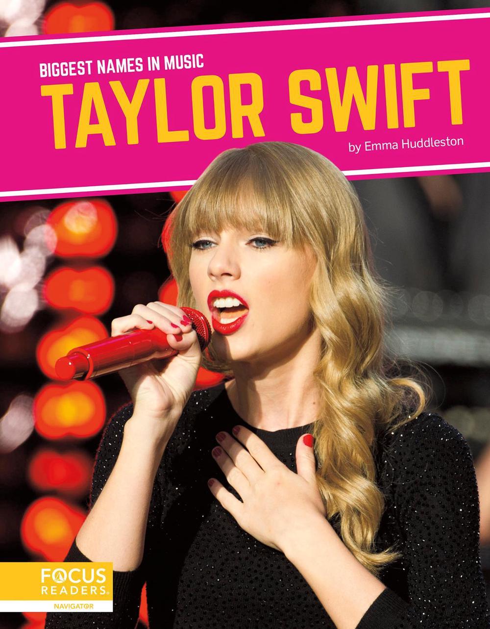 Biggest Names In Music Taylor Swift By Emma Huddleston Hardcover Biggest Names In Music Taylor Swift By Emma Huddleston Hardcover