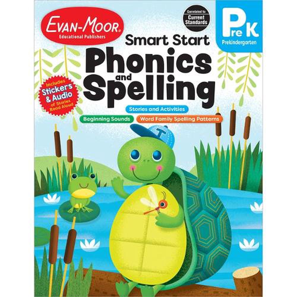 Smart Start: Phonics and Spelling, Grade Prek by Evan-Moor Educational ...