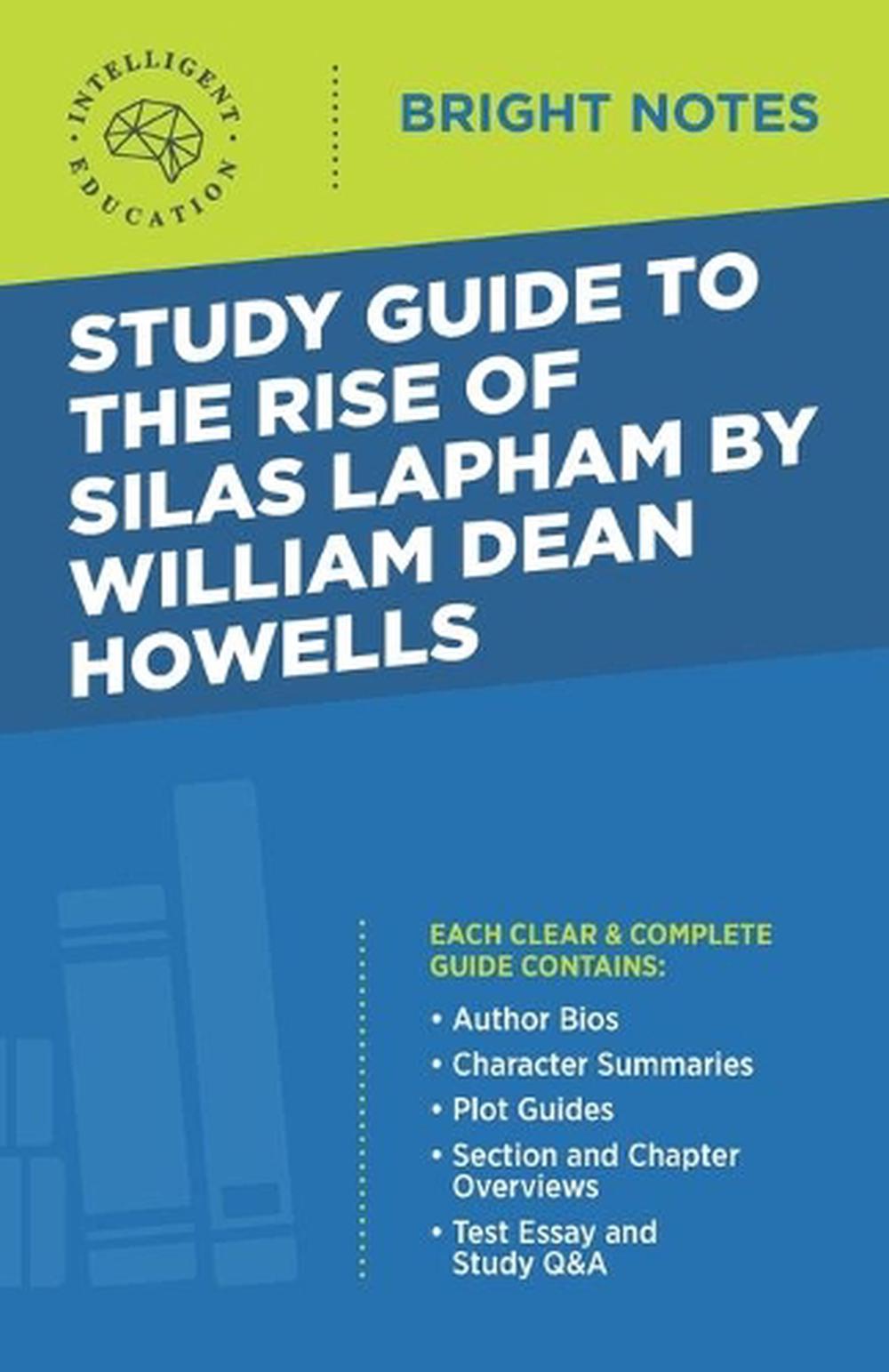 Study Guide to The Rise of Silas Lapham by William Dean Howells by ...